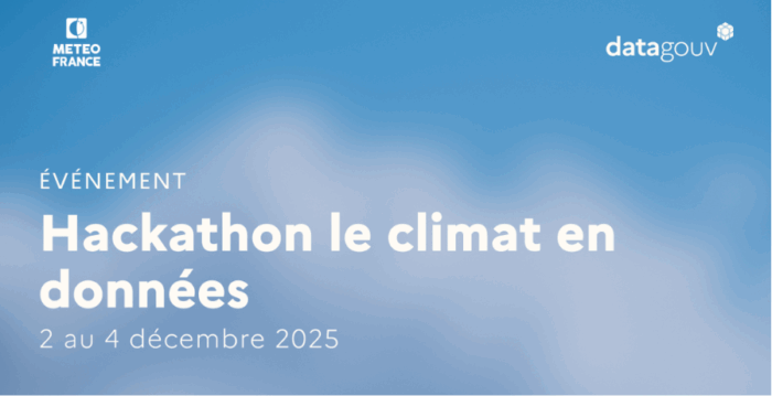Hackathon “Le climat en données”, du 2 au 4 décembre 2025 à Toulouse ...